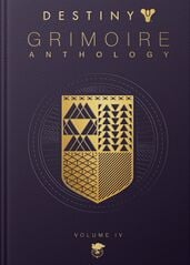 Destiny Grimoire Anthology - Destinypedia, the Destiny wiki