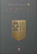 Destiny Grimoire Anthology - Destinypedia, the Destiny wiki